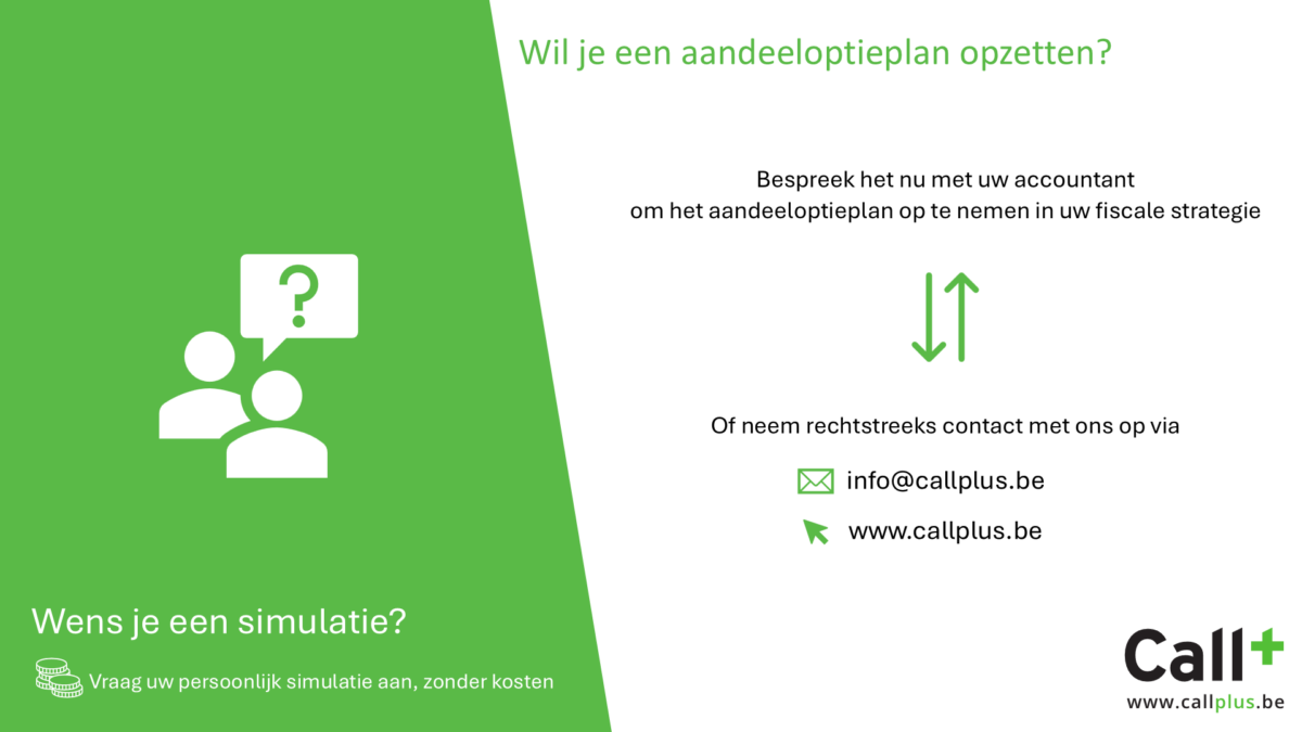 CallPlus - Het aandelenoptieplan omkaderd door een ruling